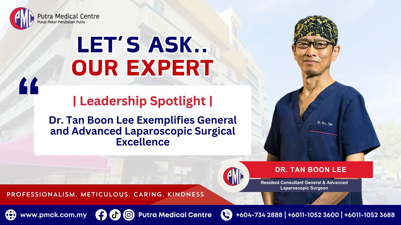Dr. Tan Boon Lee Exemplifies General and Advanced Laparoscopic Surgical ...